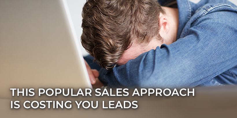 This Popular Sales Approach Is Costing You Leads - Outreach Media Group