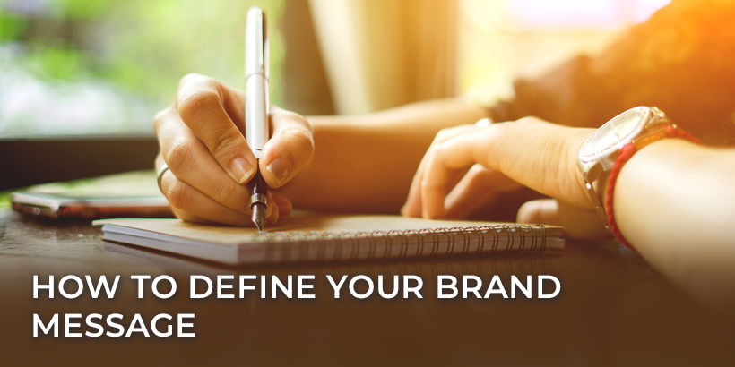 How to Define Your Brand Message - Outreach Media Group